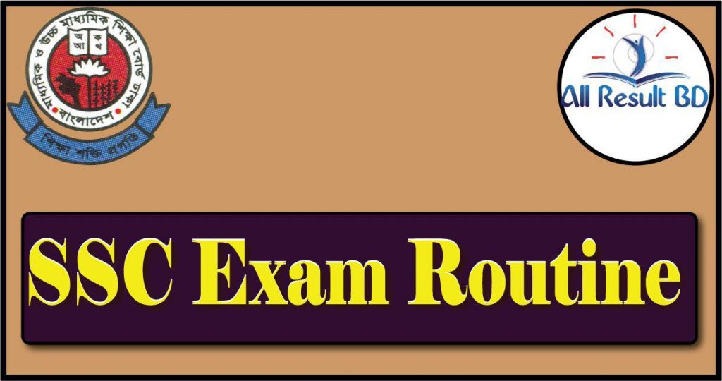 SSC Routine 2024 PDF All Education Board SSC Routine 2024 PDF All Education Board