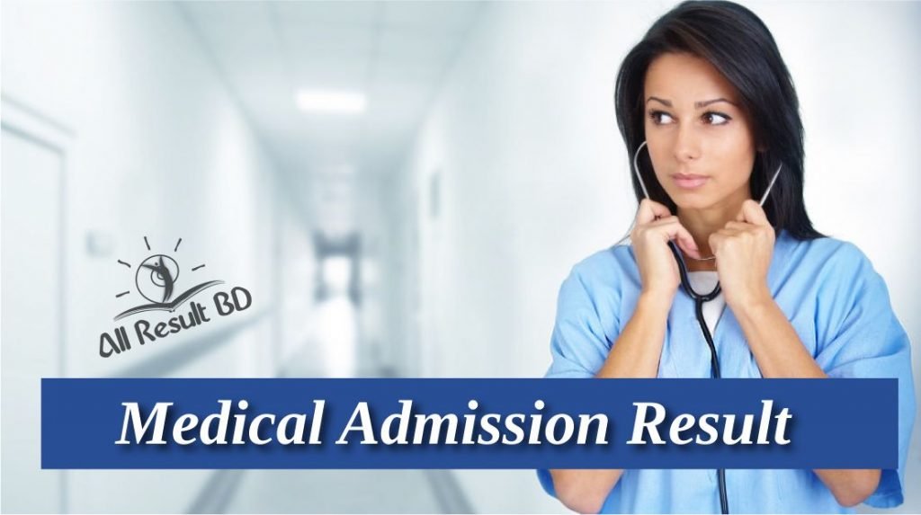 Medical Admission Result 2025 result.dghs.gov.bd MBBS (Merit & Waiting ...