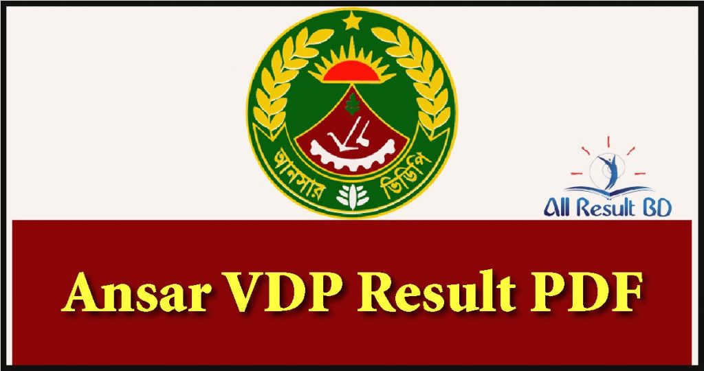 Ansar VDP Result 2025 PDF www.ansarvdp.gov.bd result
