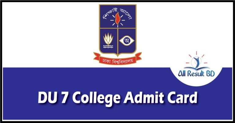 DU 7 College Admit Card, Admission Test Date 2025, Seat Plan