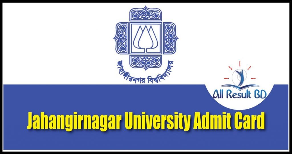 JU Admit Card 2026 Download - Jahangirnagar University Admission Test