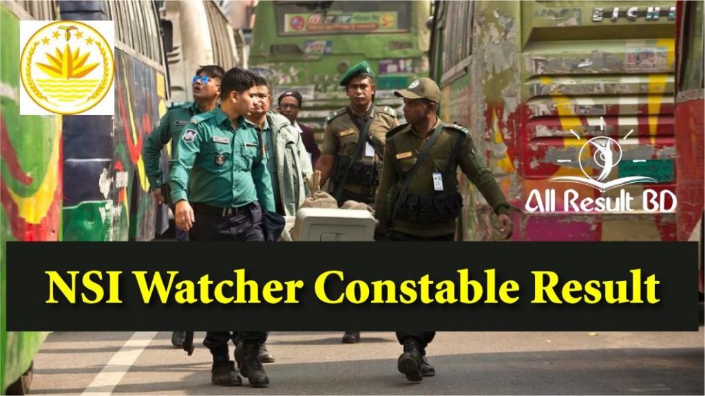 NSI Watcher Constable Result 2025 | cnp.teletalk.com.bd Result